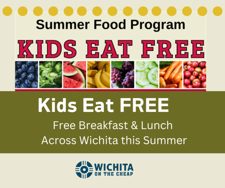 Free Summer Meals for Kids: Summer Food Program 2026 in Wichita
