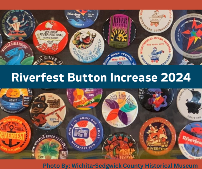 Wichita Riverfest Button Increase for 2024 - New Pricing