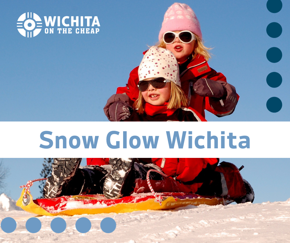 Wichita Snow Glow Event: Sledding, Food Trucks and More
