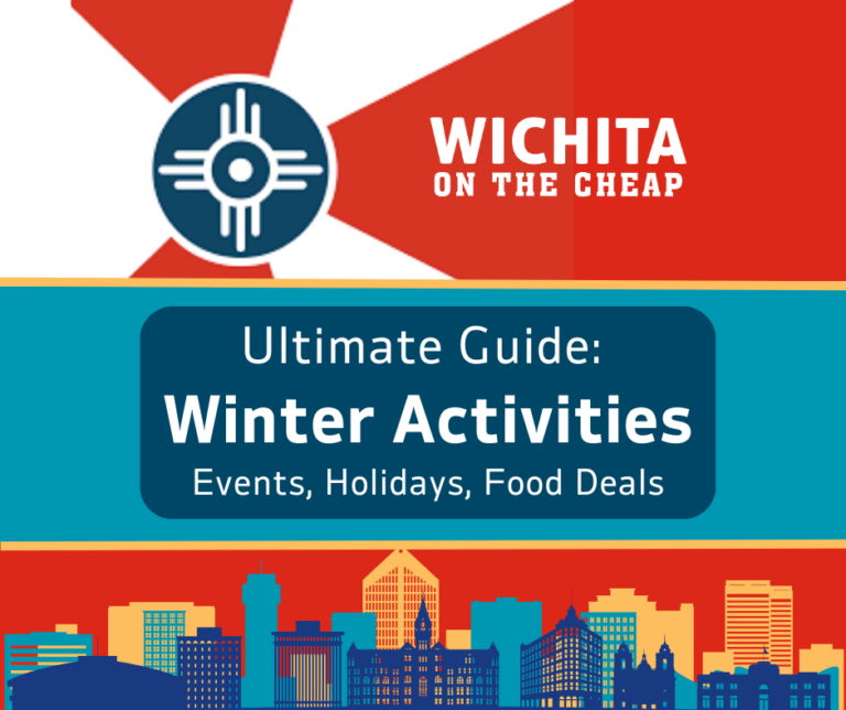 Wichita Activities this Winter on a Budget: Free & Cheap